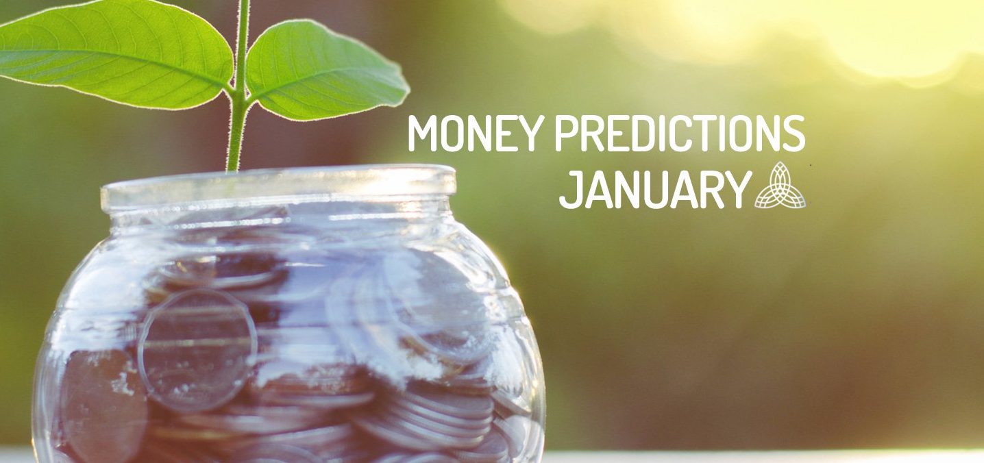 Money predictions for January - WeMystic