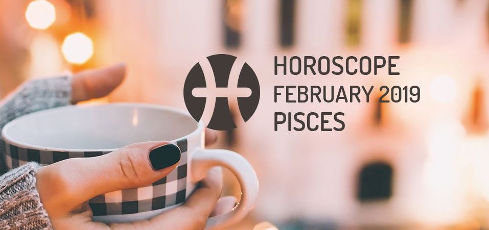 Pisces Horoscope for February 2019 - WeMystic