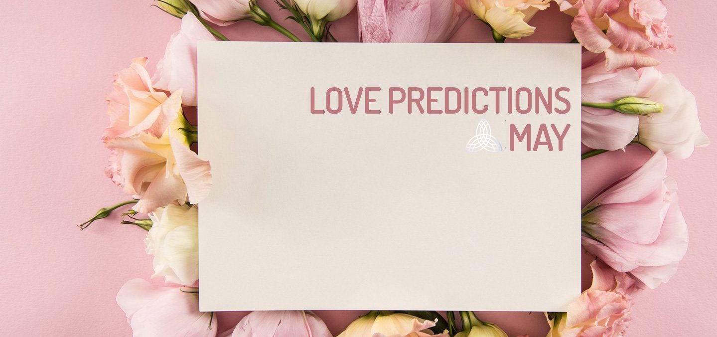 Love predictions for May 2019 - WeMystic