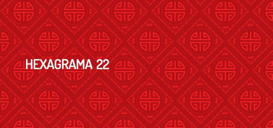 Hexagrama 22 del I Ching, conoce cuál es su significado