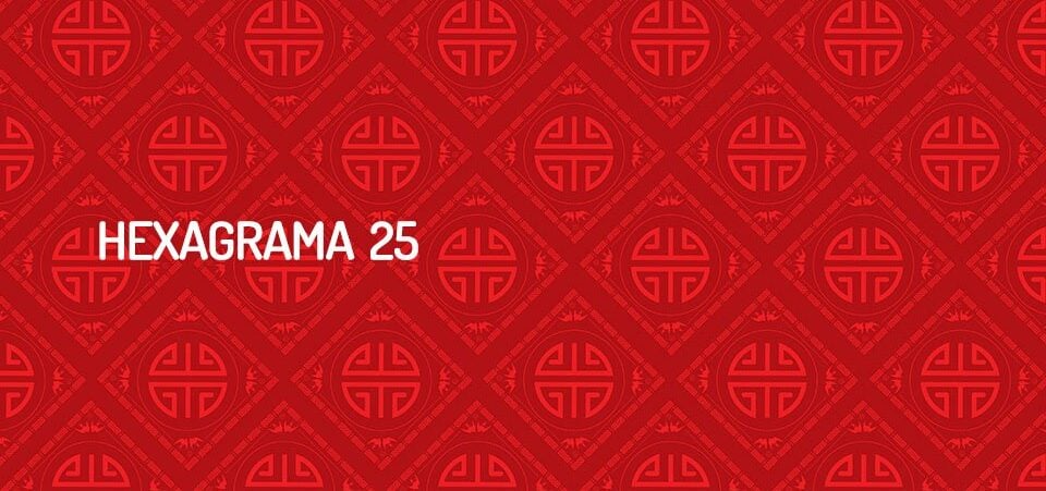 Hexagrama 25 del I Ching, conoce cuál es su interpretación