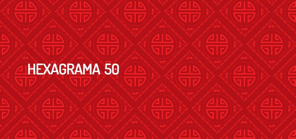 Hexagrama cincuenta: el caldero ceremonial - WeMystic